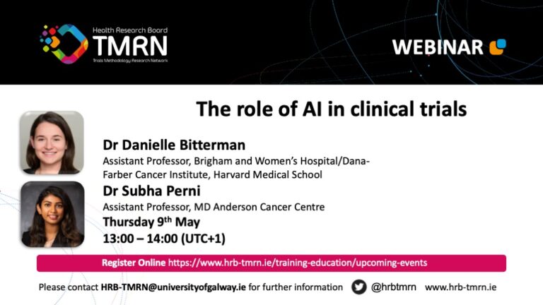 WEBINAR – The role of AI in clinical trials – Dr Danielle Bitterman & Dr Subha Perni • HRB-TMRN